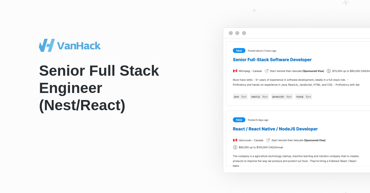 Senior Full Stack Engineer (Nest/React) - VanHack